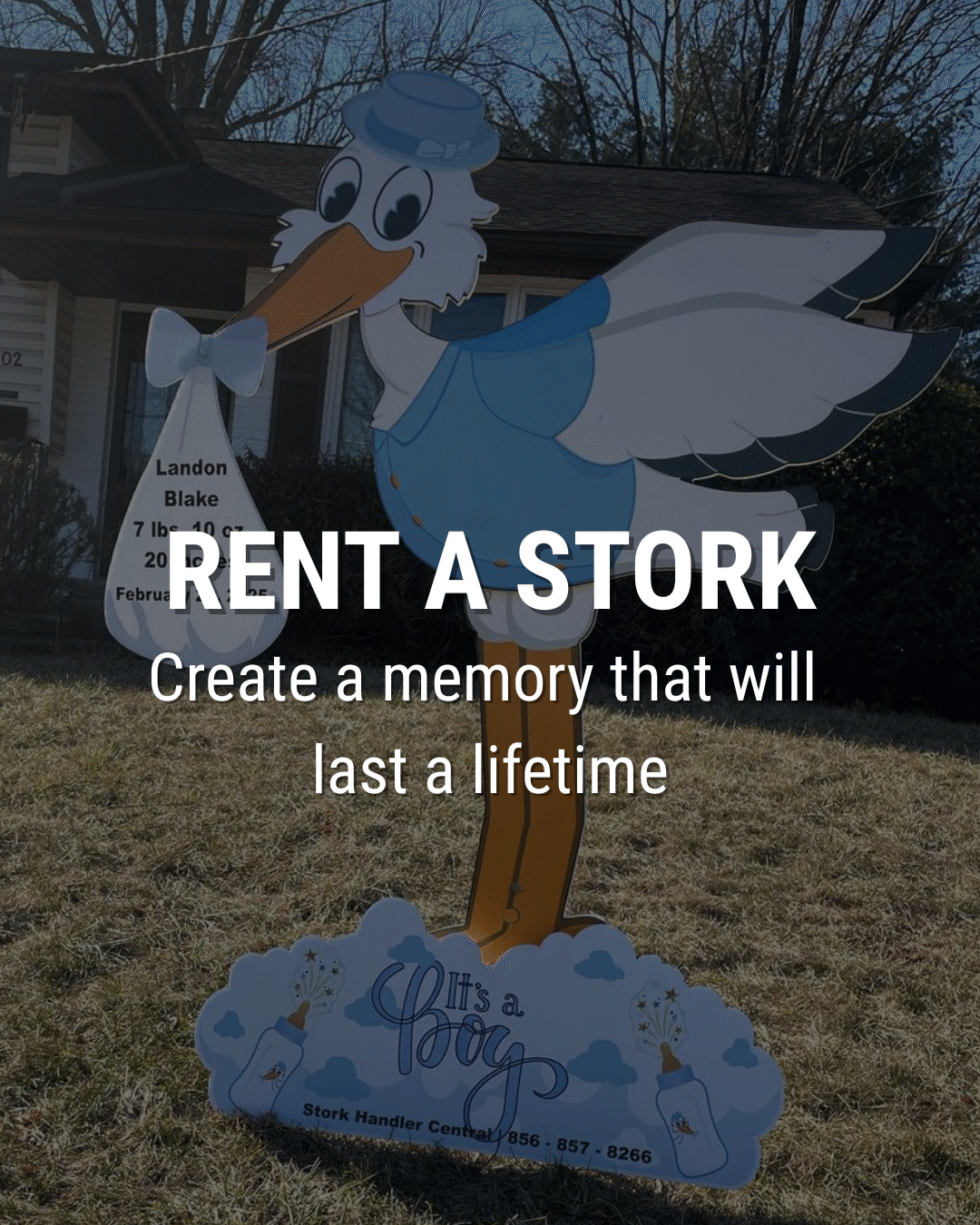 Nationwide Stork Rentals & Signs for Retailers and Wholesalers